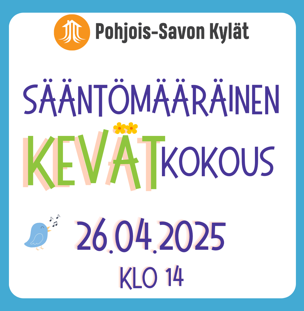 Kevätkokous 2025 - Pohjois-Savon Kylät ry